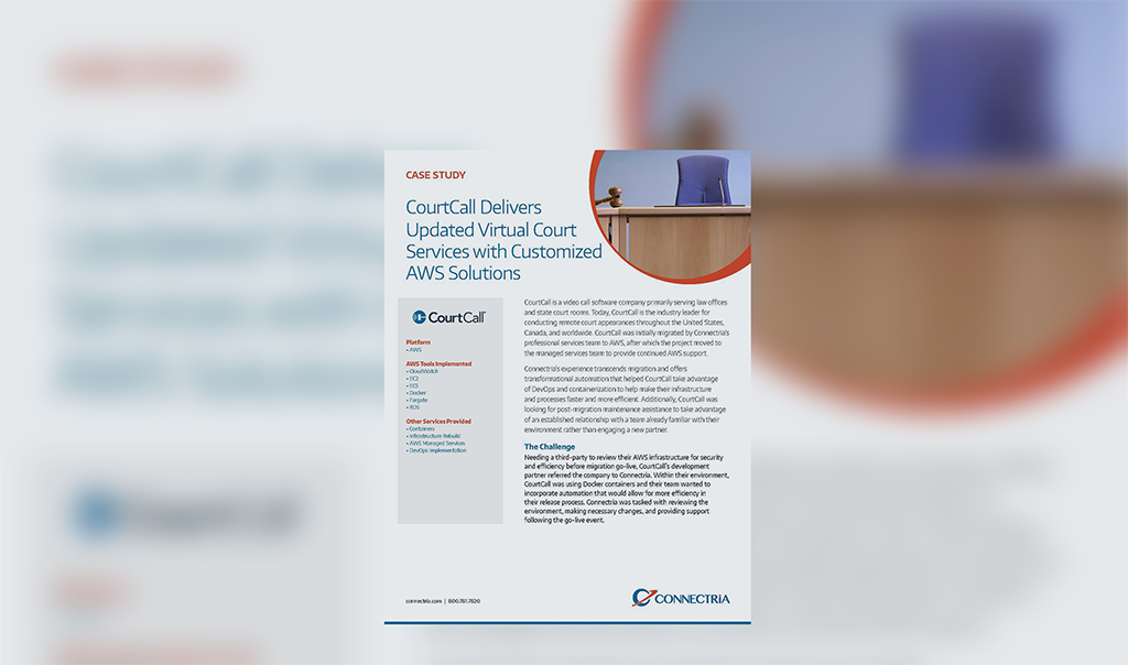 CourtCall Delivers Virtual Court Services with Customized AWS Solutions